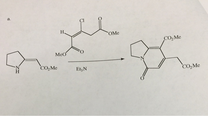 Solved Cl OMe CO2 Me MeO CO2Me Et3N CO2Me | Chegg.com