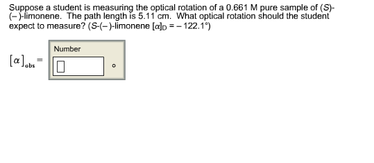 Solved Suppose a student is measuring the optical rotation | Chegg.com