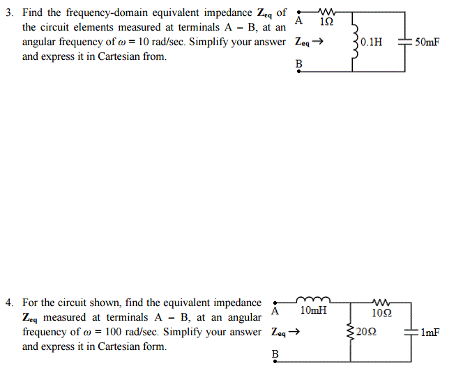 Solved Find the frequency-domain equivalent impedance Z_eq | Chegg.com