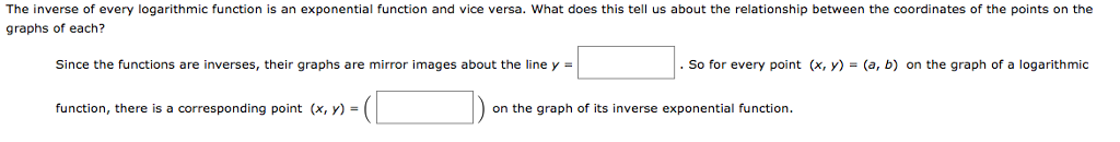Solved The inverse of every logarithmic function is an | Chegg.com