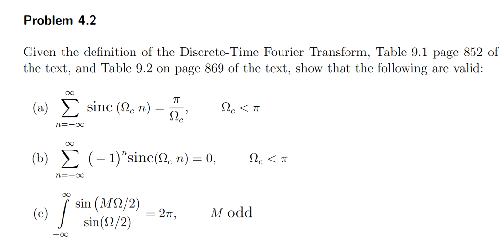 Solved Problem 4.2 Given the definition of the Discrete-Time | Chegg.com