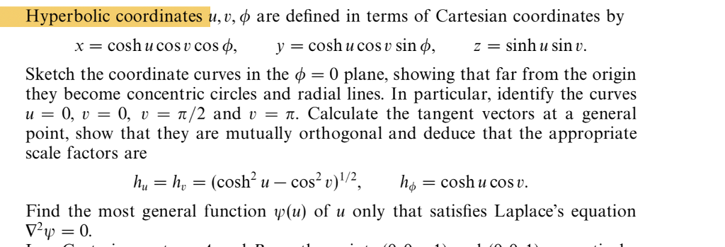 Solved Hyperbolic coordinates u, v, ø are defined in terms | Chegg.com