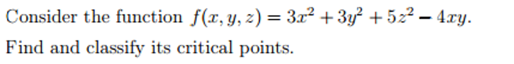 Solved: Consider The Function F(x, Y, Z) = 3x^2 + 3y^2 + 5... | Chegg.com