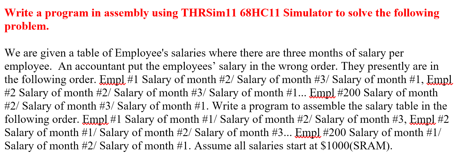Write A Program In Assembly Using Thrsimll 68hc11