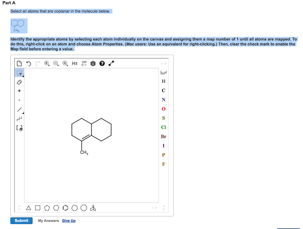 Solved Part A Select all atoms that are coplanar in the | Chegg.com
