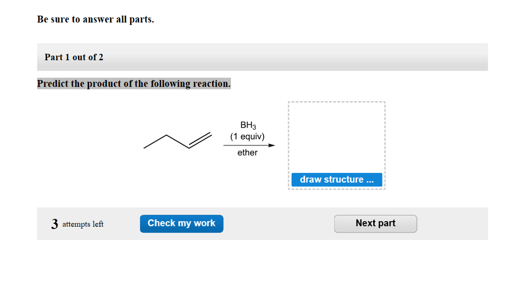 Solved Be sure to answer all parts Part 1 out of 2 Predict | Chegg.com