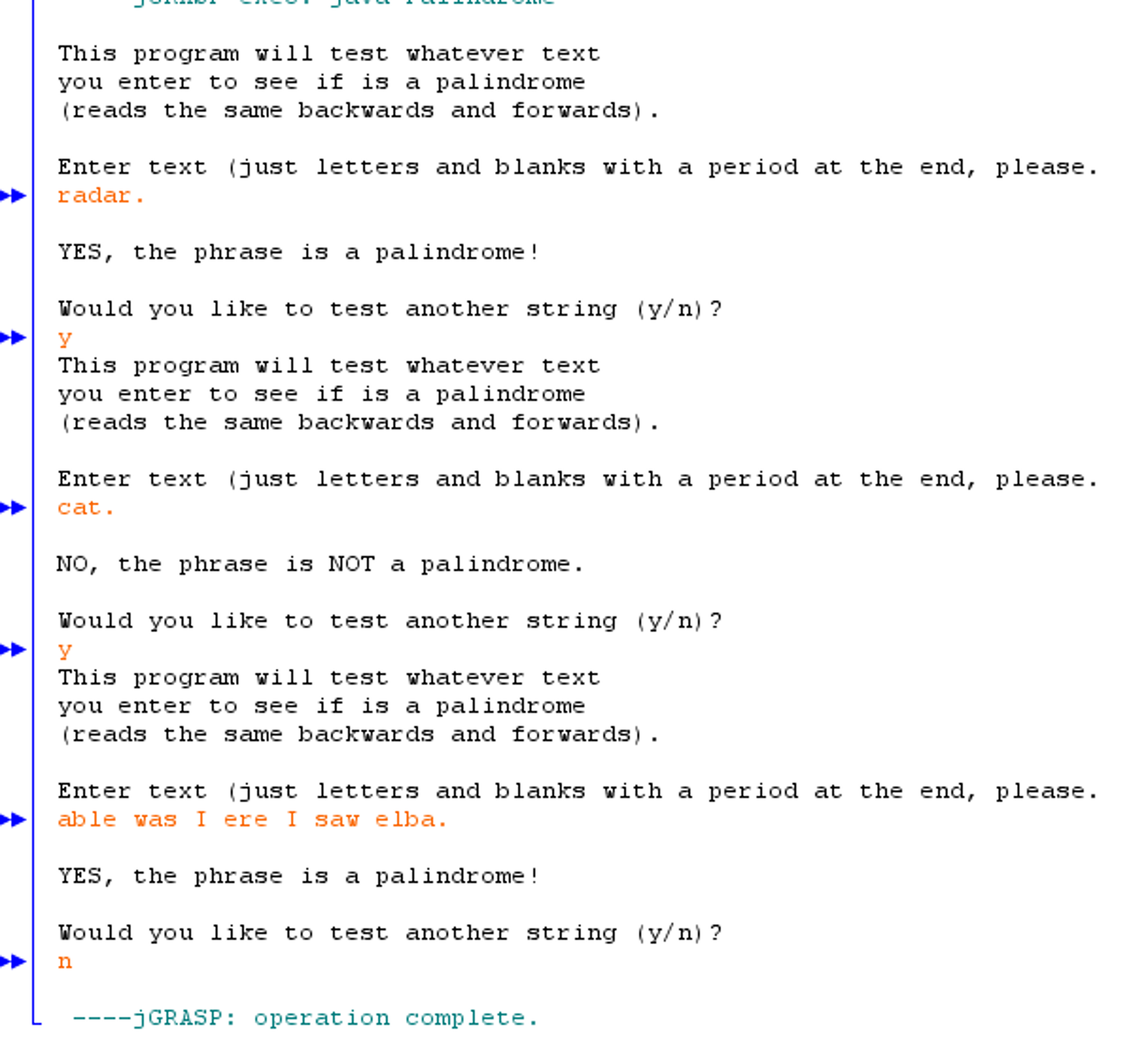 Solved Java A palindrome is a word or phrase that reads | Chegg.com