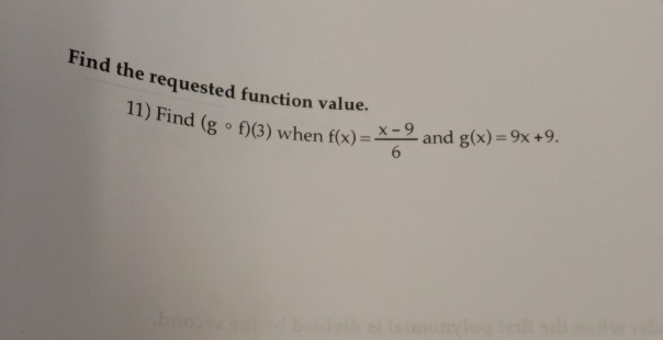Solved: Ind The Requested Function Value 11) Find (g 0(3) ... | Chegg.com