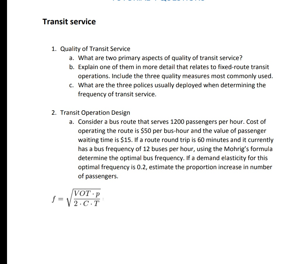Solved Transit service 1. Quality of Transit Service a. What | Chegg.com