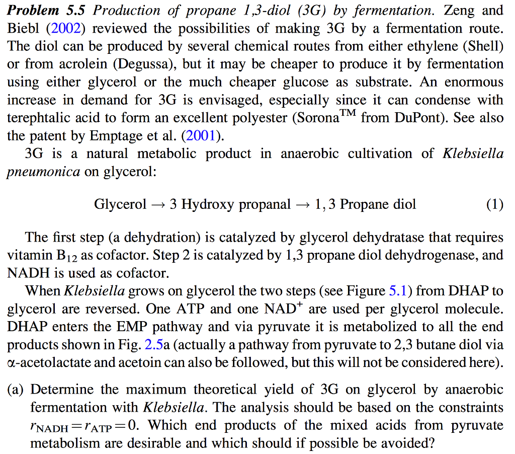 Problem 5.5 Production of propane 1,3-diol (3G) by | Chegg.com