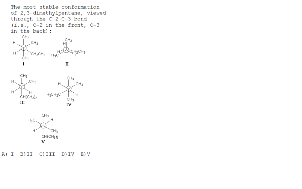 Solved The most stable conformation of 2,3-dimethylpentane, | Chegg.com