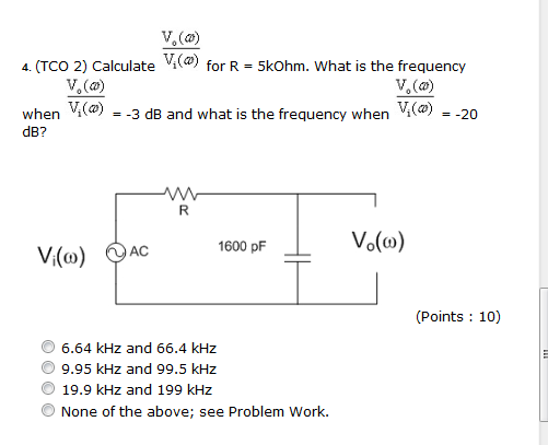 Solved Calculate for R = 5k Ohm. What is the frequency when | Chegg.com