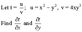 Solved Let t=u/v; u=x2-y2,v=4xy3 Find delta t/ delta x and | Chegg.com