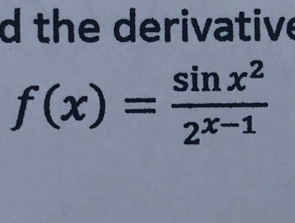 Solved d the derivative 2 f(x) = sinx 2x-1 | Chegg.com