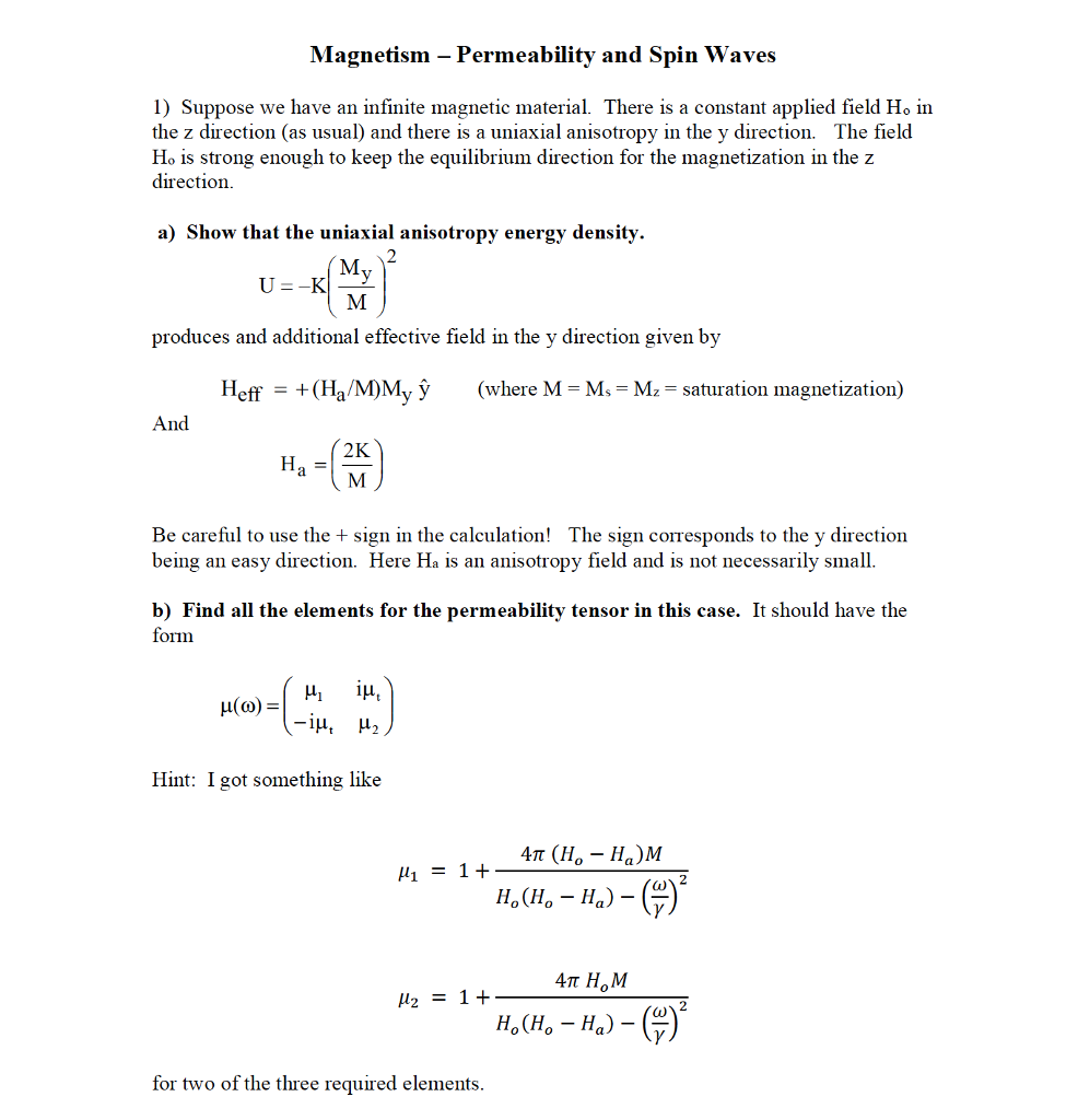 Magnetism - Permeability and Spin Waves 1) Suppose we | Chegg.com