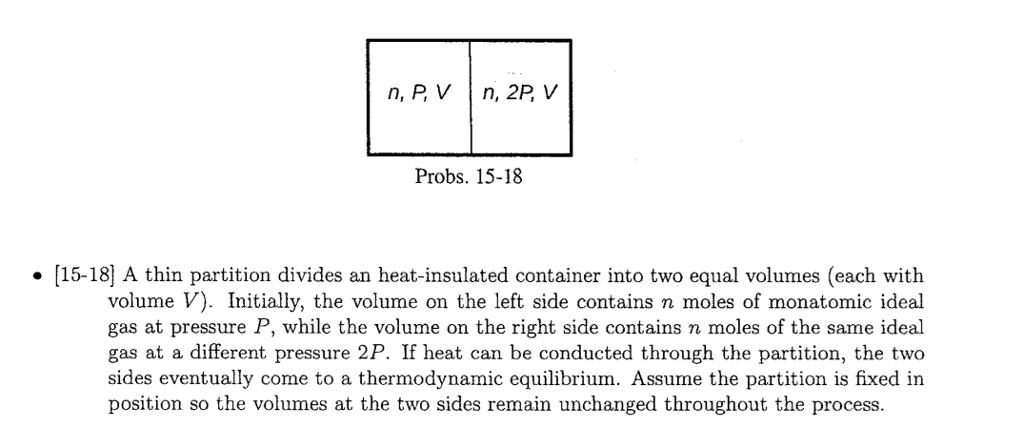Solved Probs. 15-18 · [15-18] A thin partition divides an | Chegg.com