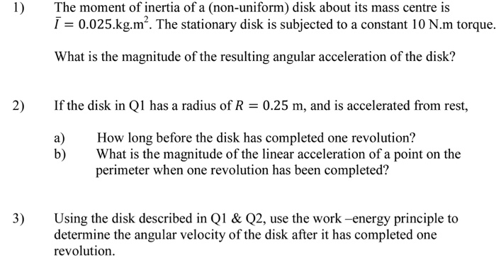 Solved The moment of inertia of a (non-uniform) disk about | Chegg.com