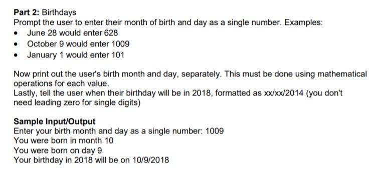 Solved Part 2: Birthdays Prompt the user to enter their | Chegg.com