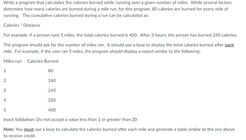 Solved Write A Program That Calculates The Calories Burned 