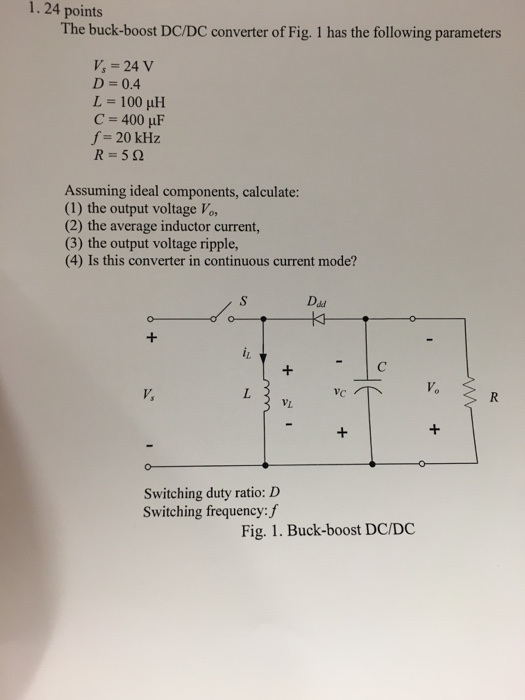 Solved The buck-boost DC/DC converter of Fig. 1 has the | Chegg.com
