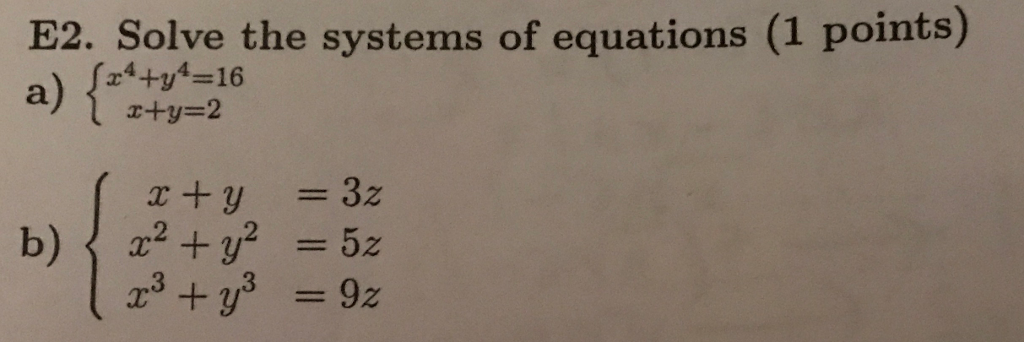 Solved E2. Solve the systems of equations (1 points) a) | Chegg.com