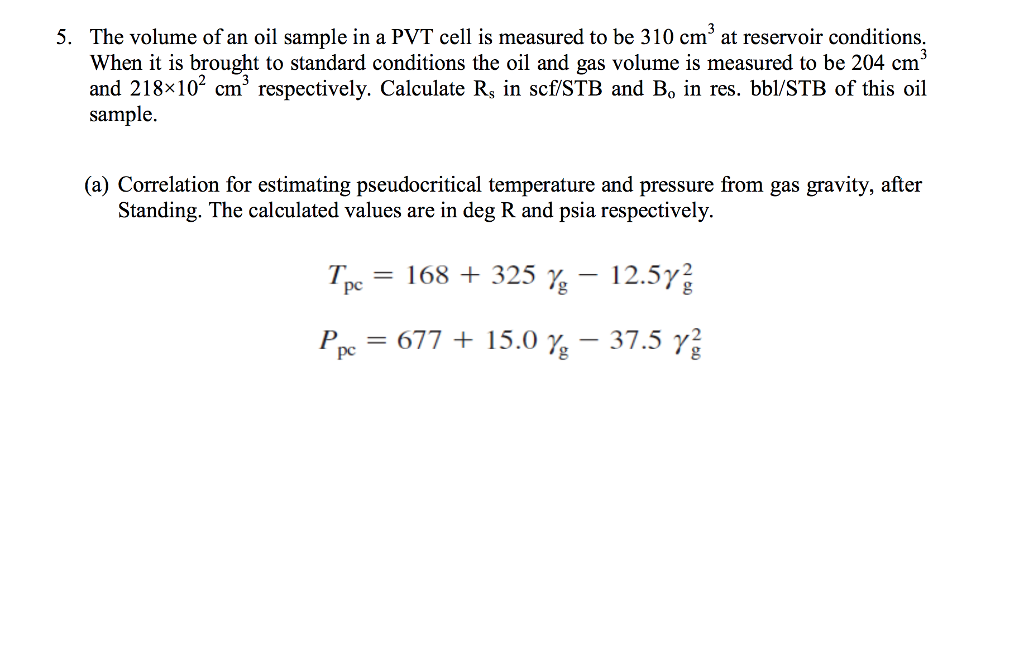 The volume of an oil sample in a PVT cell is measured | Chegg.com