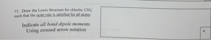 Solved Draw the Lewis Structure for chlorite, ClO2- such | Chegg.com