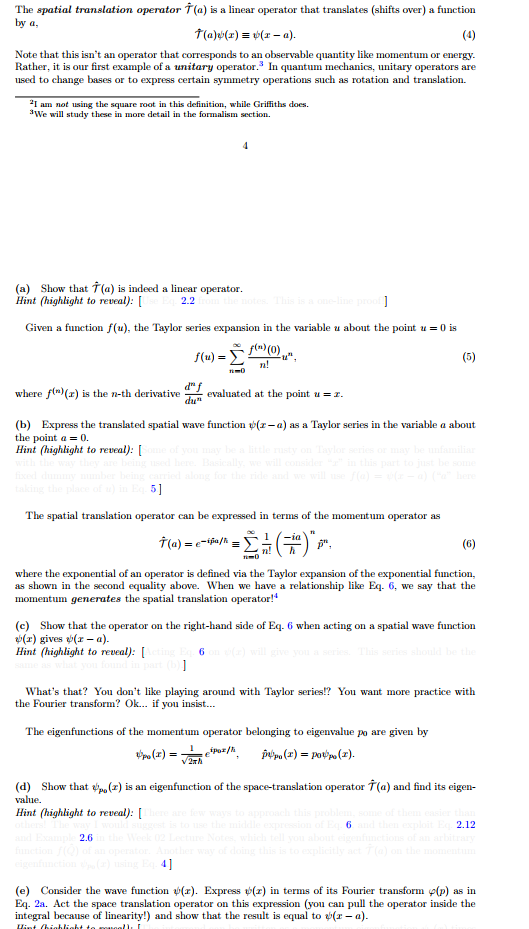 Solved The spatial translation operator T(a) is a linear | Chegg.com