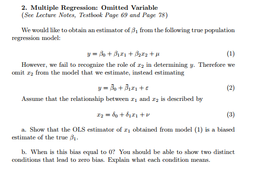 Solved 2. Multiple Regression: Omitted Variable See Lecture | Chegg.com