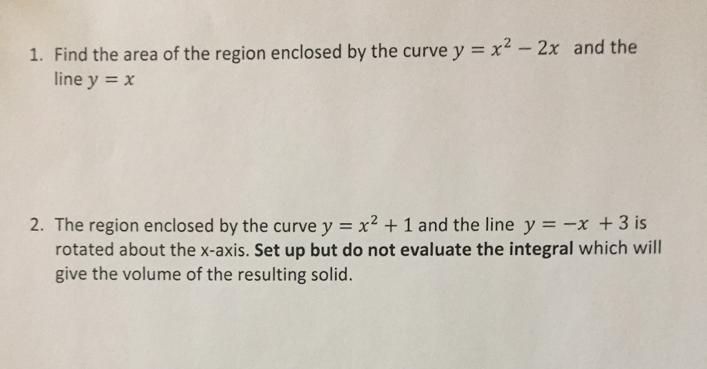 Solved x2 -2x and the 1. Find the area of the region | Chegg.com