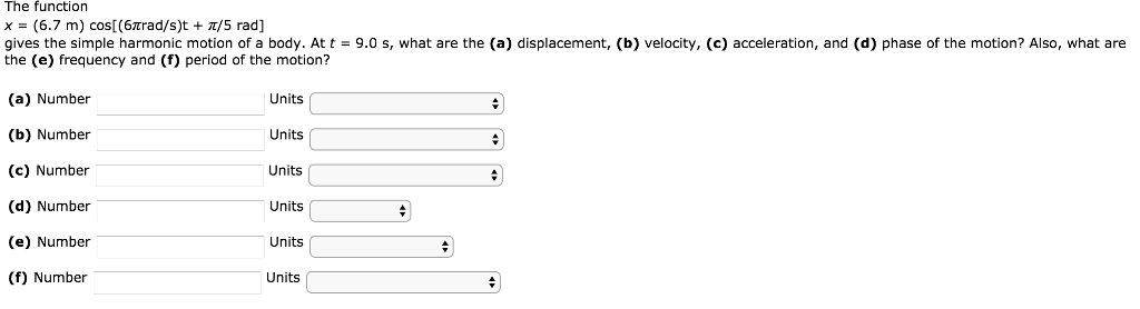 Solved The function x = (6.7 m) cos[(6pi rad/s)t + pi/5 | Chegg.com