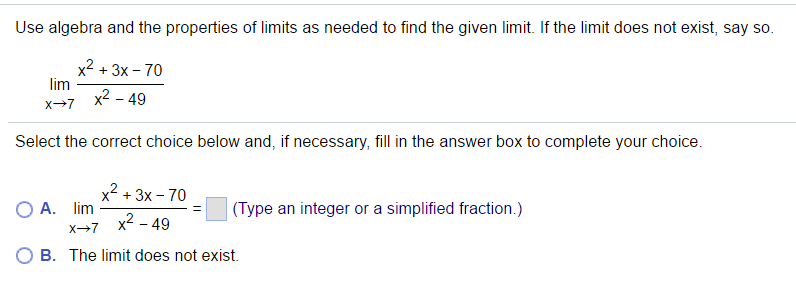 Solved Use algebra and the properties of limits as needed to | Chegg.com