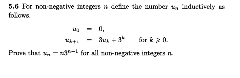 Solved 5.6 For non-negative integers n define the number un | Chegg.com