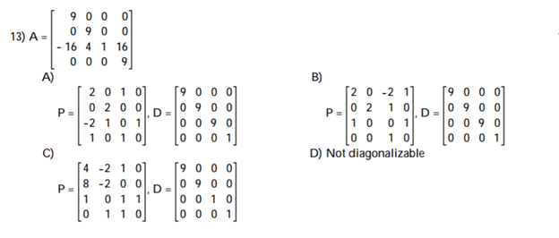 Solved This is the Linear algebra quetion Diagonalize the | Chegg.com