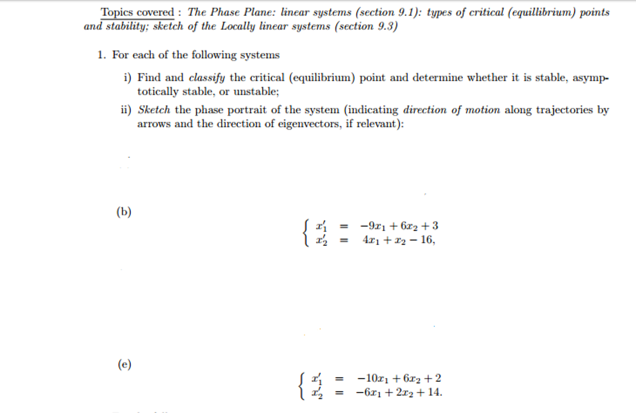 Solved The Phase Plane: linear systems (section 9.1): types | Chegg.com