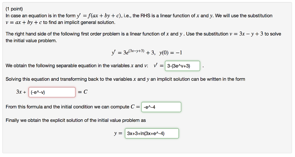 Solved 1 point) In case an equation is in the form y' =f(ax | Chegg.com