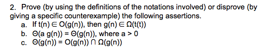 Solved 2. Prove (by using the definitions of the notations | Chegg.com