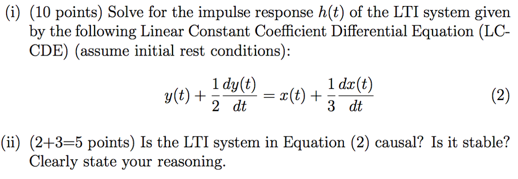 Solved Solve for the impulse response h(t) of the LTI system | Chegg.com