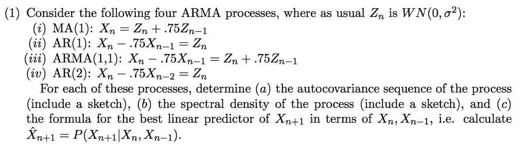 (1) Consider the following four ARMA processes, where | Chegg.com