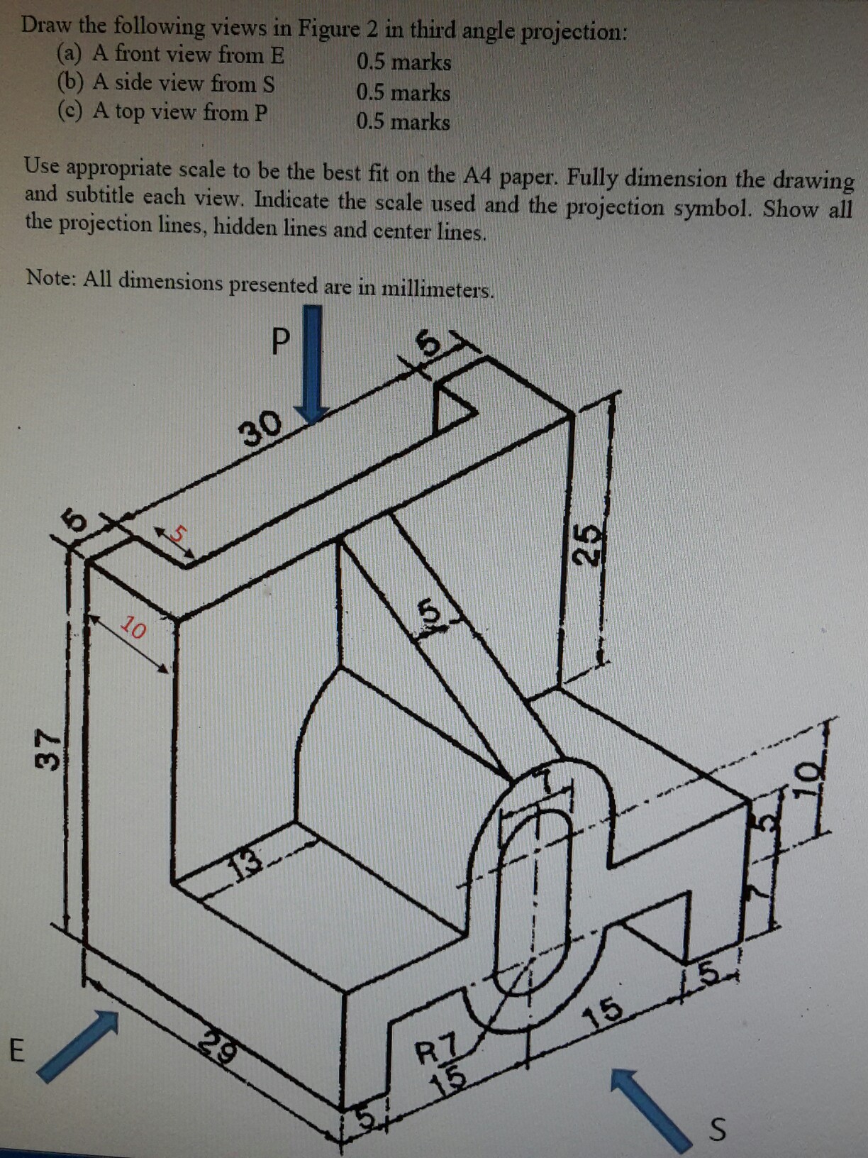 Solved Draw the following views in Figure 2 in third angle | Chegg.com
