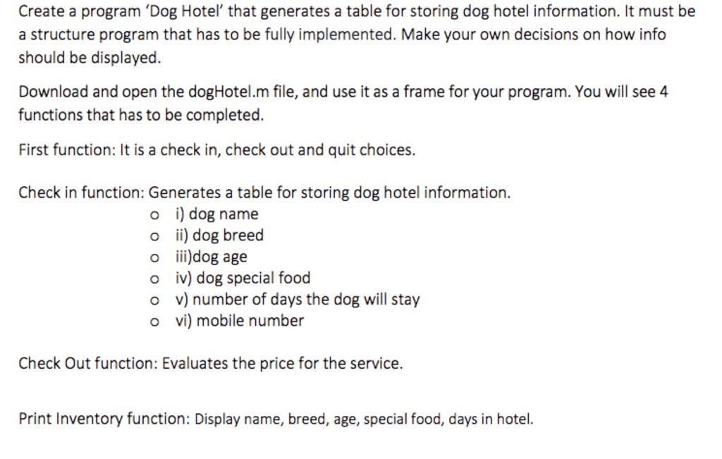 Question must be answered using MATLAB. The Dog | Chegg.com