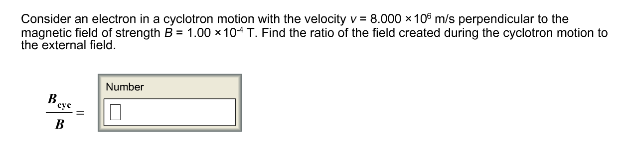 Solved Consider an electron in a cyclotron motion with the | Chegg.com