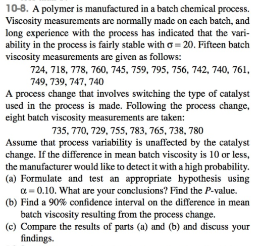 Solved 10-8. A polymer is manufactured in a batch chemical | Chegg.com