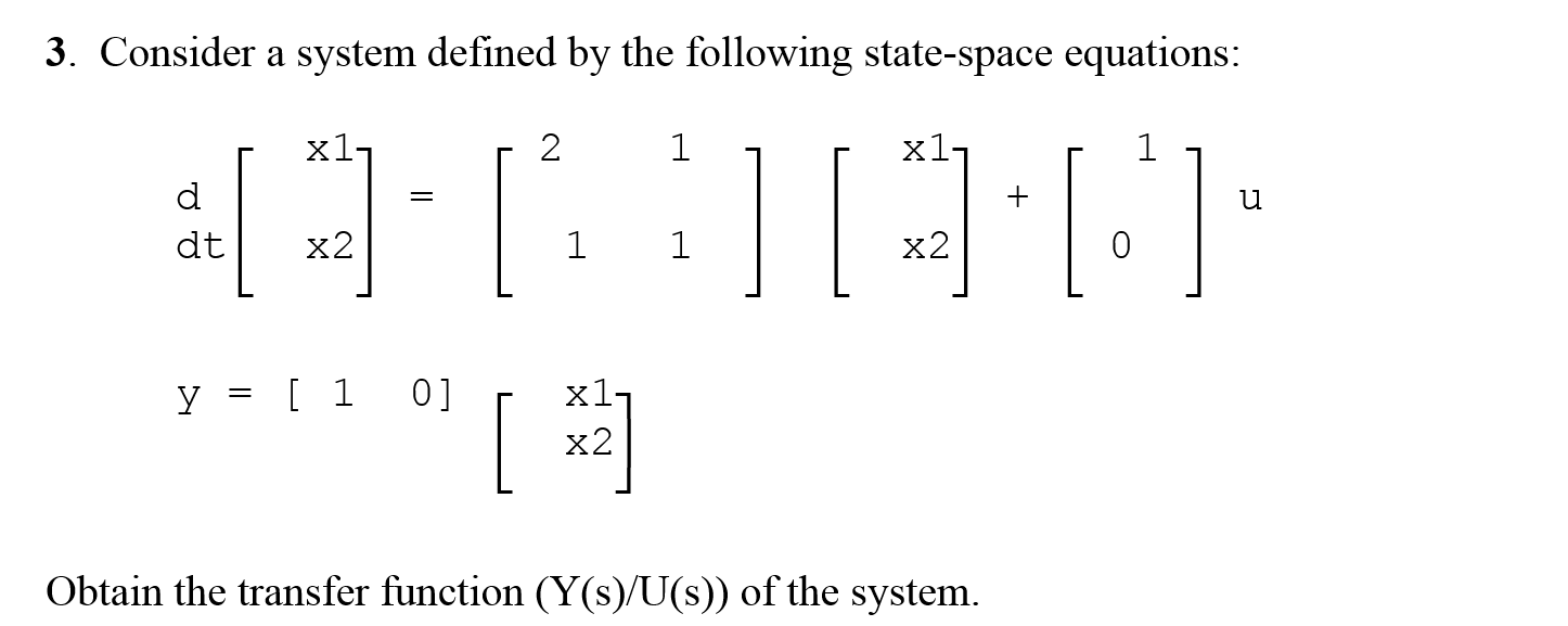 Consider a system defined by the following | Chegg.com