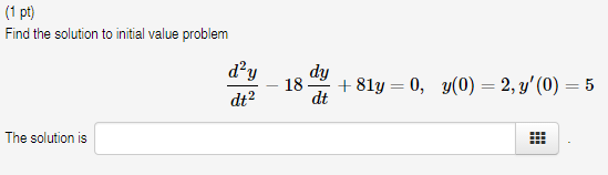 Solved Find the solution to initial value problem d^2y/dt^2 | Chegg.com
