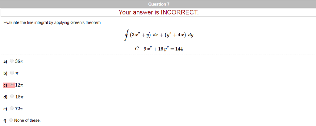 Solved Evaluate the line integral by applying Green's | Chegg.com Solved Evaluate the line integral by applying Green's | Chegg.com