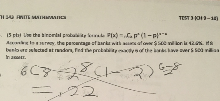 Solved Use the binomial probability formula P(x) = _nC_x p^x | Chegg.com