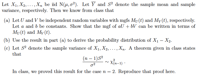 Solved Let X1, X2, ,X, be iid N(μ, σ2). Let and S2 denote | Chegg.com