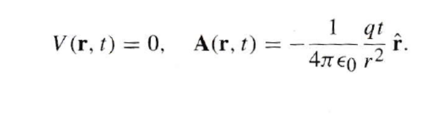 V(r, t) = 0, A(r, t) = -1/4 pi epsilon_0 qt/r^2 r | Chegg.com