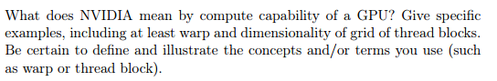 Solved What does NVIDIA mean by compute capability of a GPU? | Chegg.com